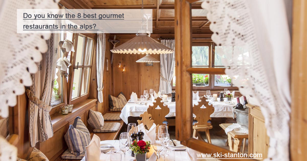 8 of the best gourmet restaurants in the Alps